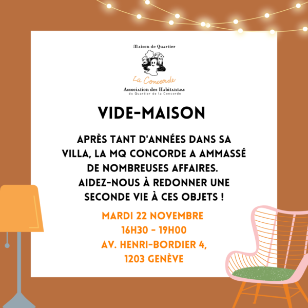 Vide-maison - AHQC - Association des Habitants du Quartier de la Concorde